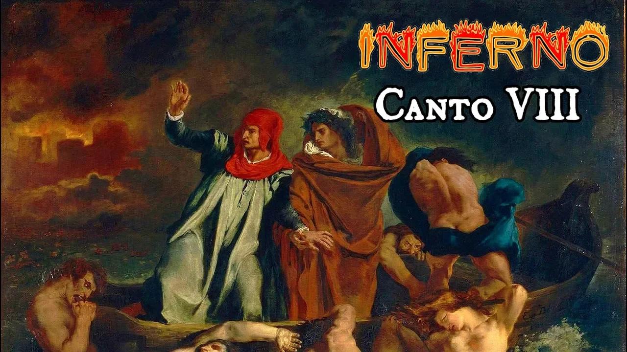 🔥📖 INFERNO, Canto Ottavo VIII (Parafrasi e Analisi): Flegiàs e la Città ...