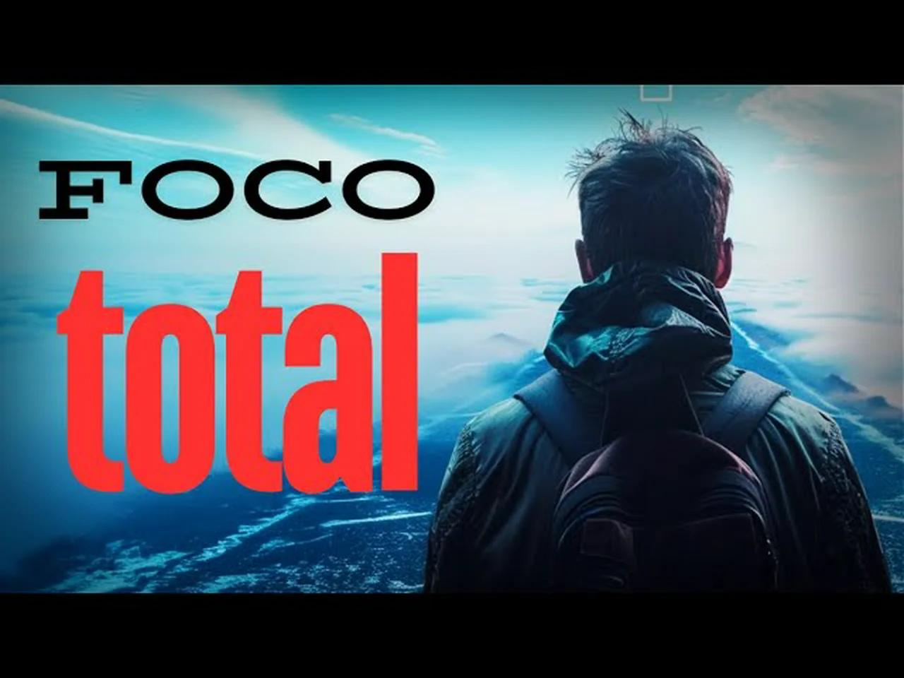 FOCO TOTAL - ESTRATÉGIAS PARA ATINGIR SEUS OBJETIVOS