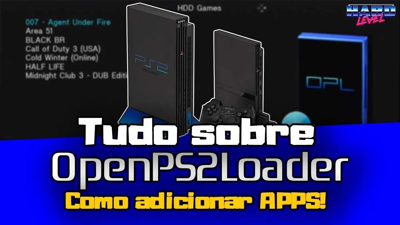 Tudo sobre o OPL #11 Como adicionar APPS corretamente, 3 métodos ...