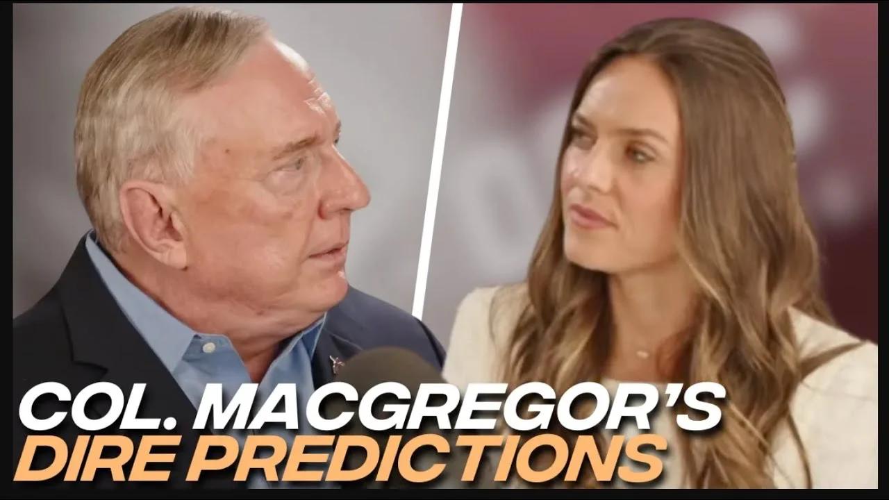 Colonel Douglas Macgregor; Natalie Brunell 11/7/2024