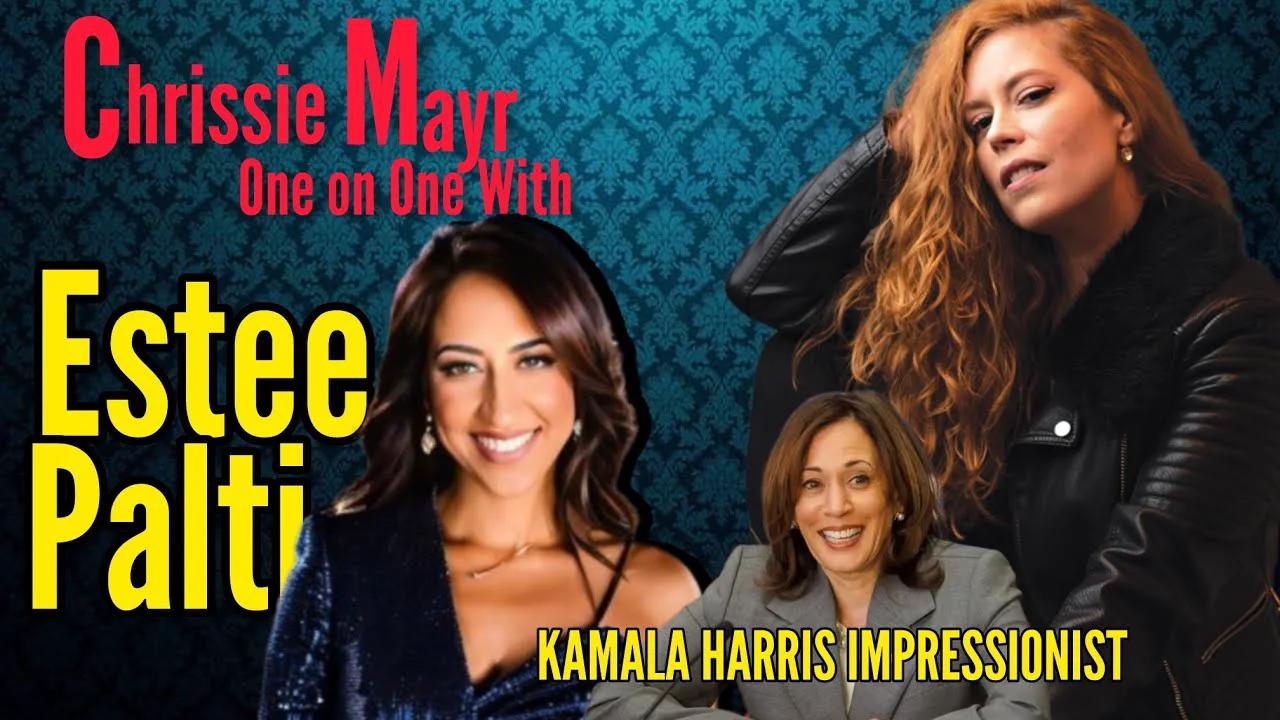 Chrissie Mayr LIVE with Estee Palti, the Greatest Kamala Harris ...