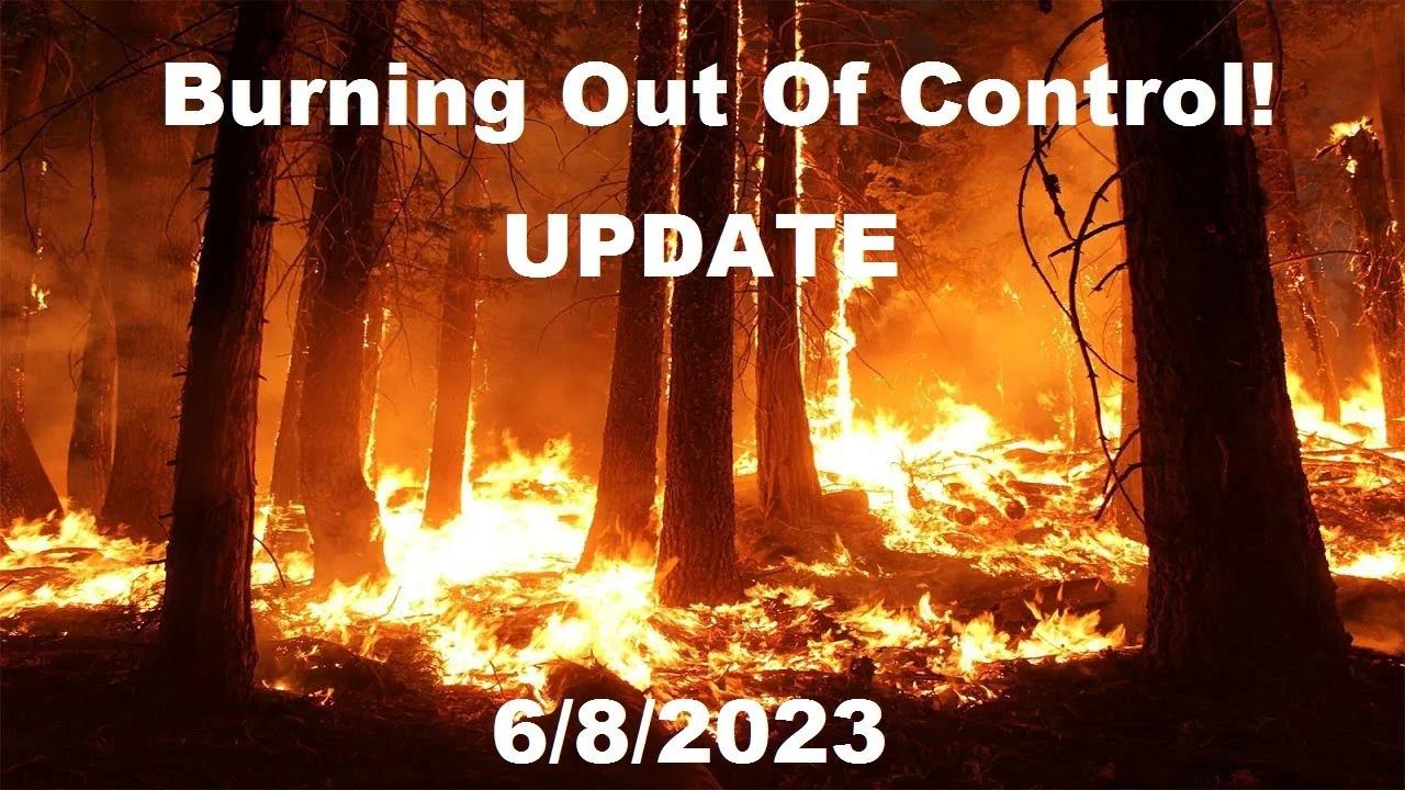 UPDATE - Massive wildfires over Ontario and Quebec coming into ...