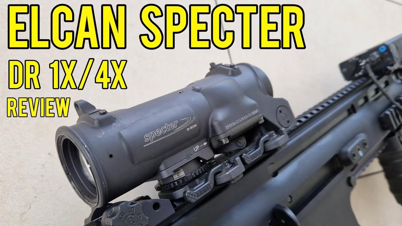 Elcan Specter DR 1x/4x review