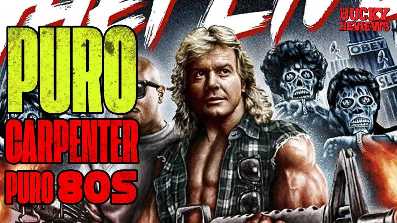 ESTÁN VIVOS (1988) | PURO CARPENTER, PURO 80s