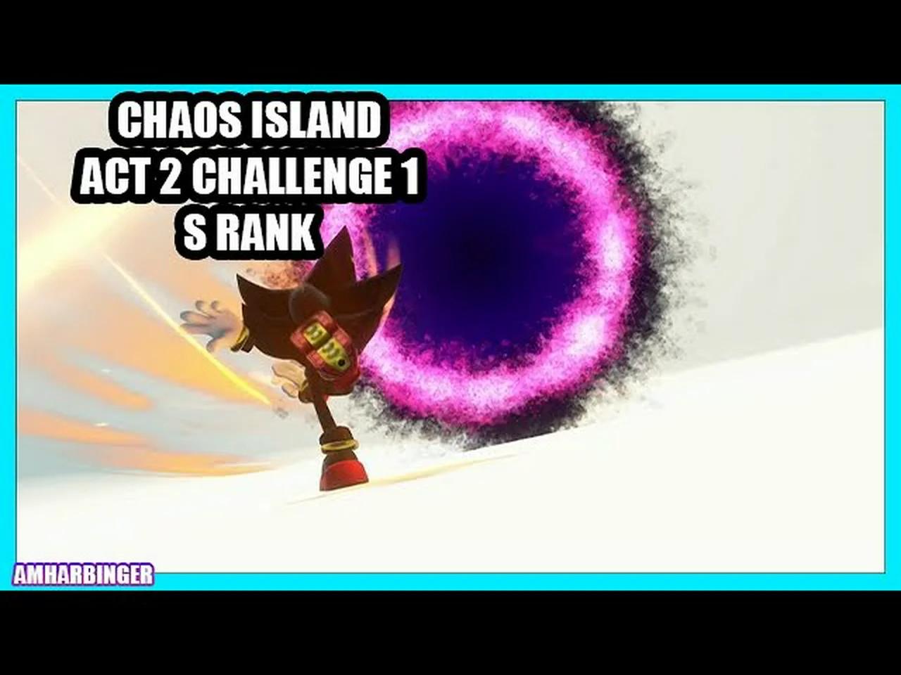 Sonic X Shadow Generations Chaos Island Act 2 Challenge 1 S Rank Guide