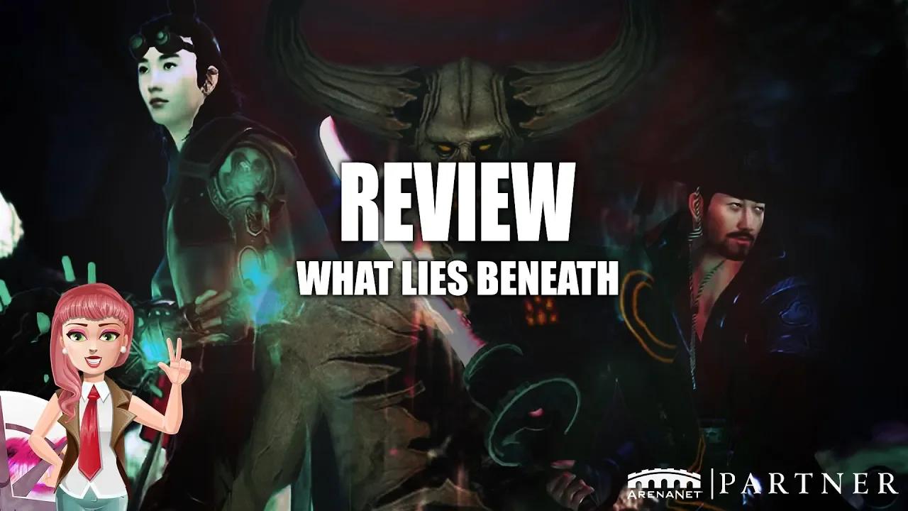 Guild Wars 2 | What Lies Beneath Review | Hit or Miss?