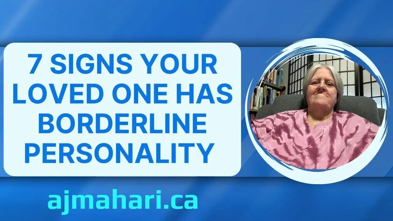 7 Signs Your Loved One Has Borderline Personality - Are You ...