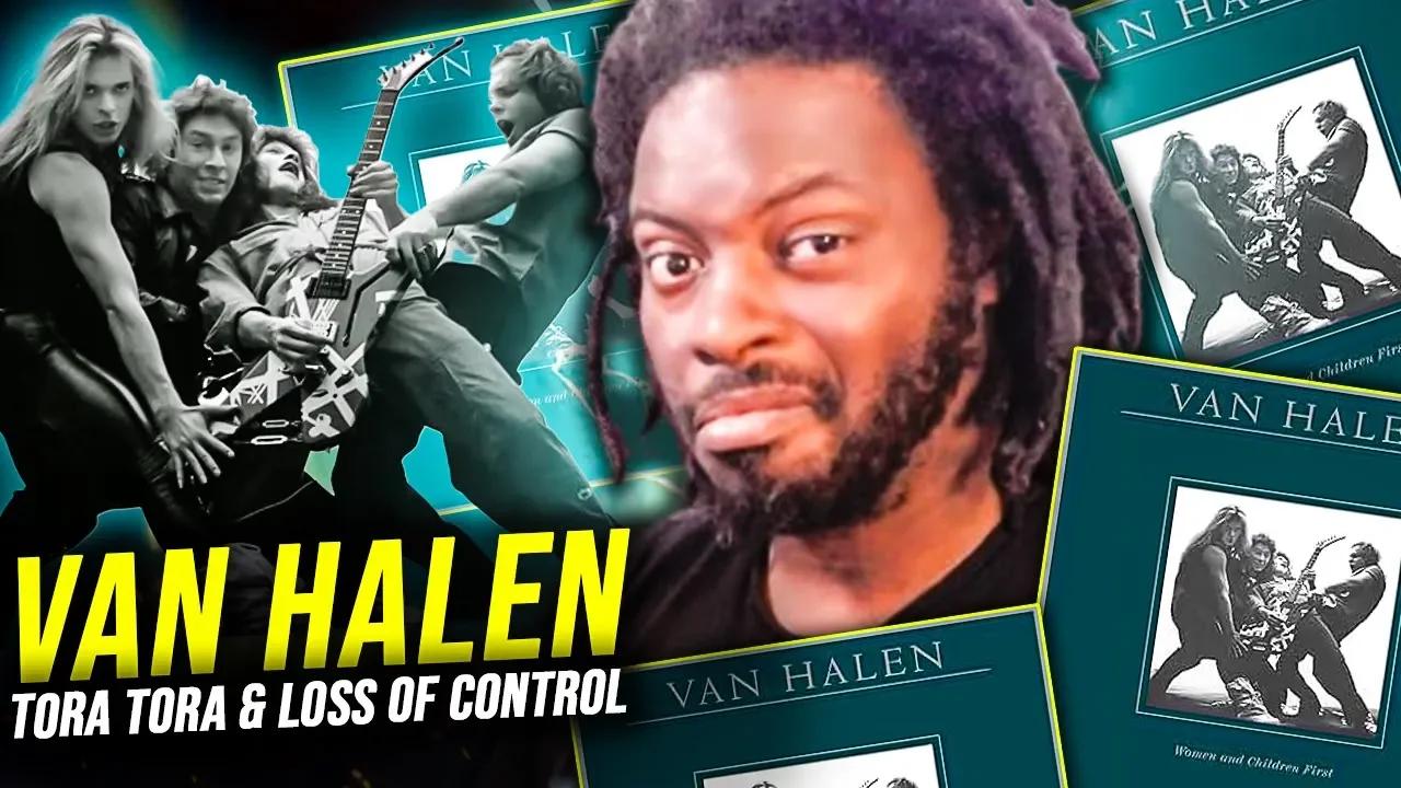 Van Halen "Tora Tora & Loss of Control" | Reaction - Women and Children ...