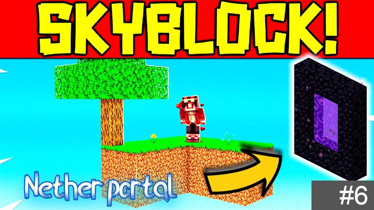 MINECRAFT SKY BLOCK PREZIVLJAVANJE #6 *Nether portal* (No Commentary)