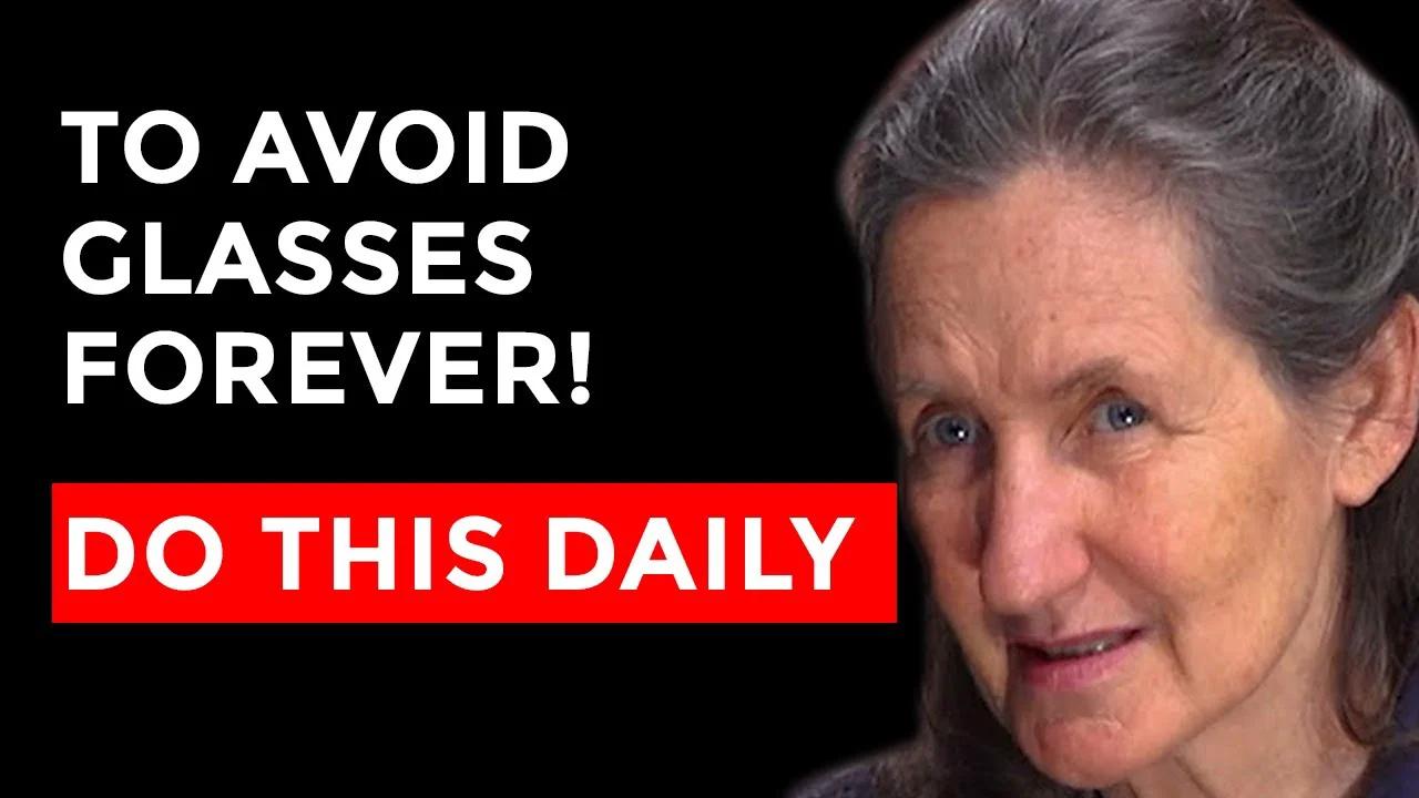 Blurry Vision & Fading Eyesight: Barbara O'Neill's Secrets to Restoring ...