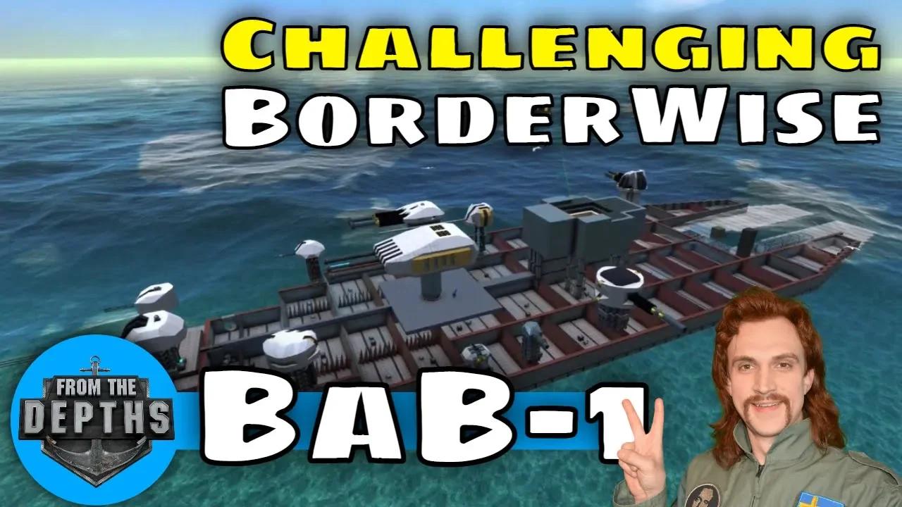 I'm challenging @BorderWise! - Building a Battleship 1 - From The Depths