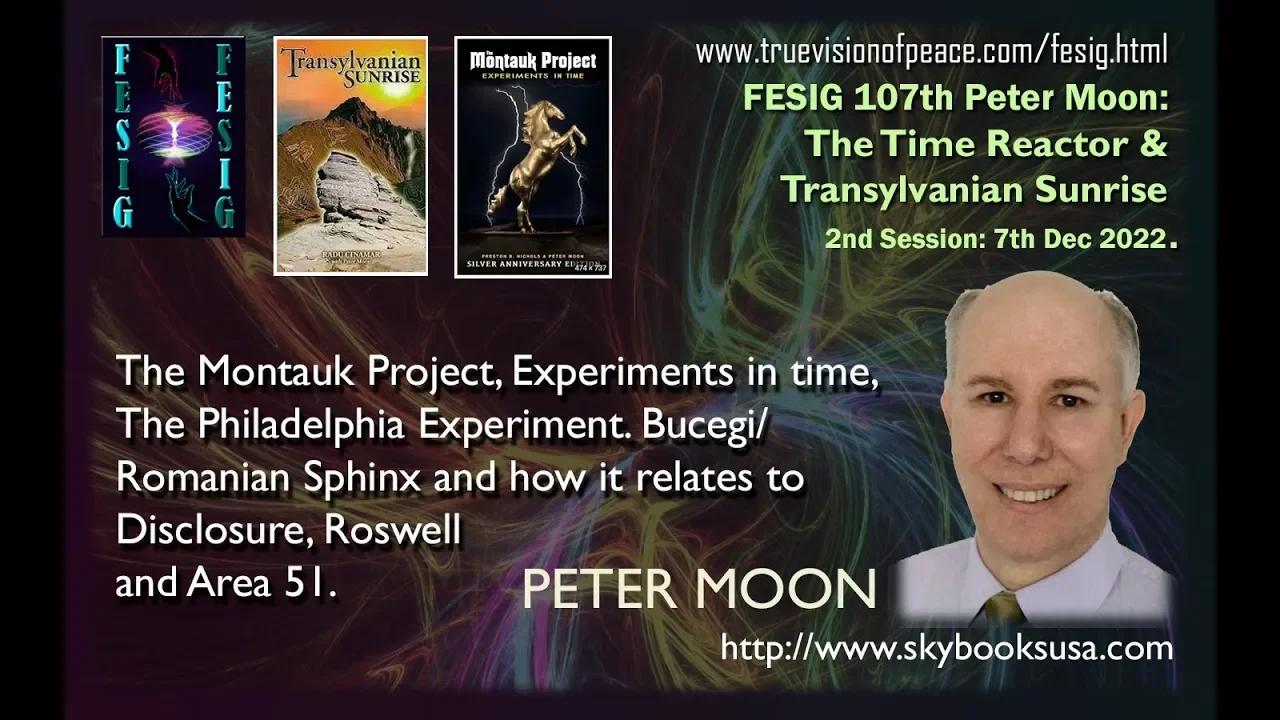 FESIG 107th Peter Moon: The Time Reactor & Transylvanian Sunrise