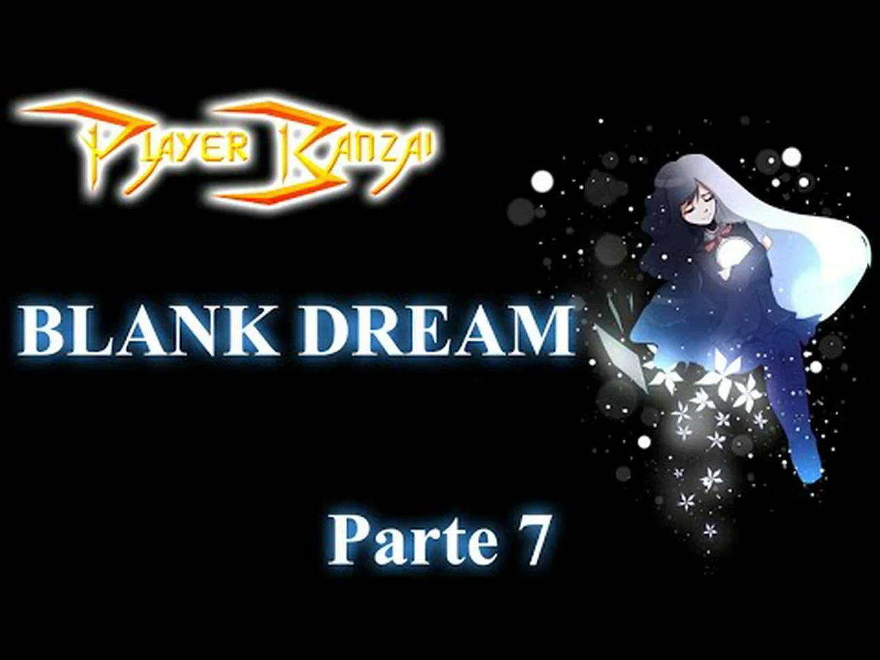 Blank Dream - Gameplay RPG Maker PT-BR - Parte 7 A Pior Lembrança