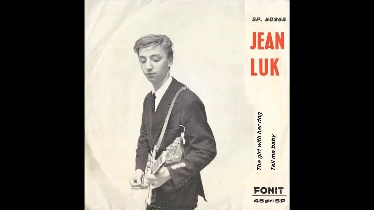 - JEAN LUK ( Luciano Vieri ) - FULL DISCOGRAFIA 45 GIRI 1962/1964