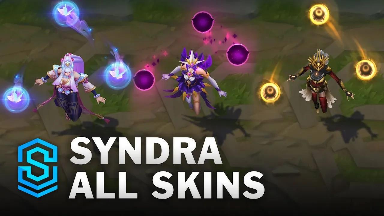 Syndra All Skins | Syndra Midscope Update | League Of Legends