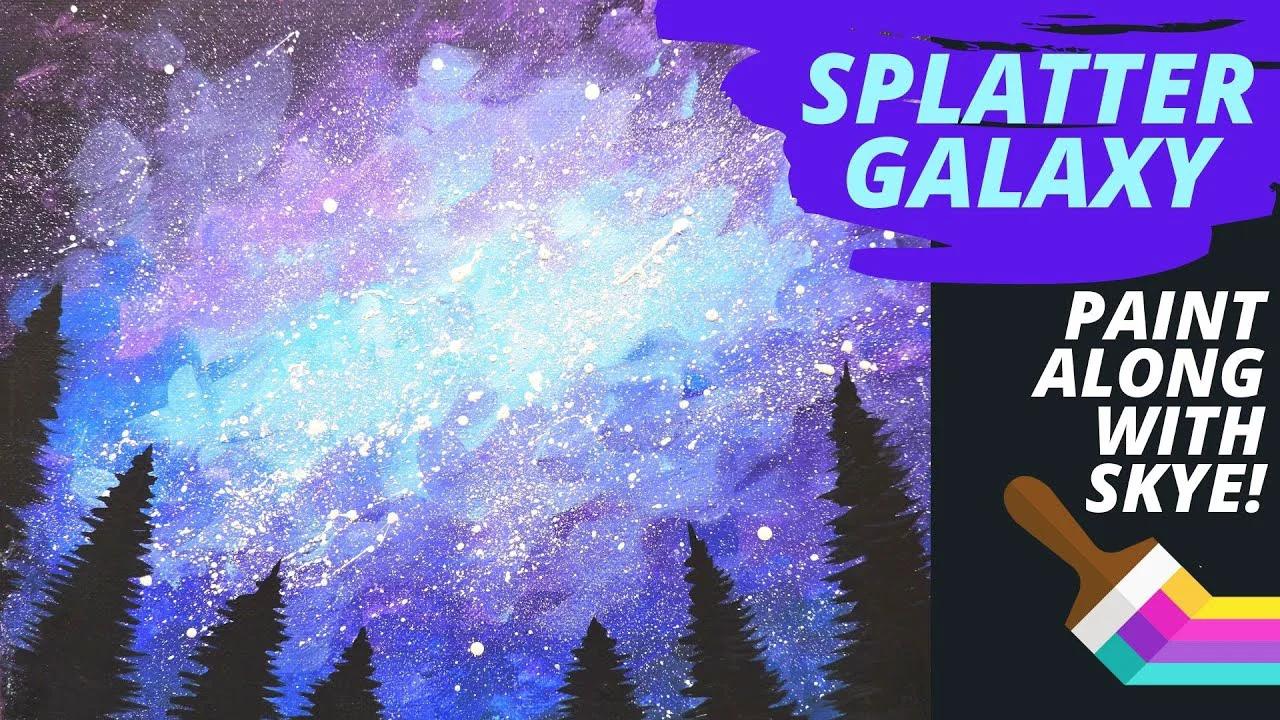 EP4- 'Splatter Galaxy' - Easy splatter paint step by step acrylic ...