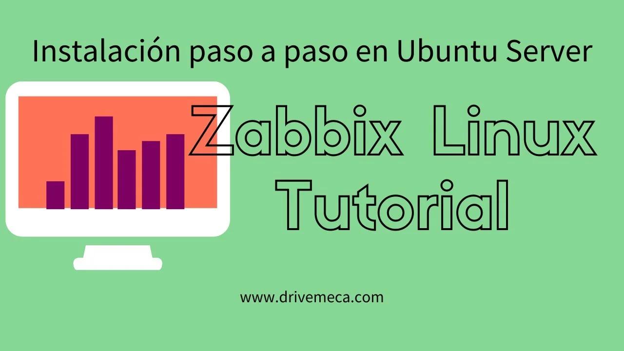 #Zabbix #Linux Tutorial - Instalación paso a paso en #Ubuntu Server
