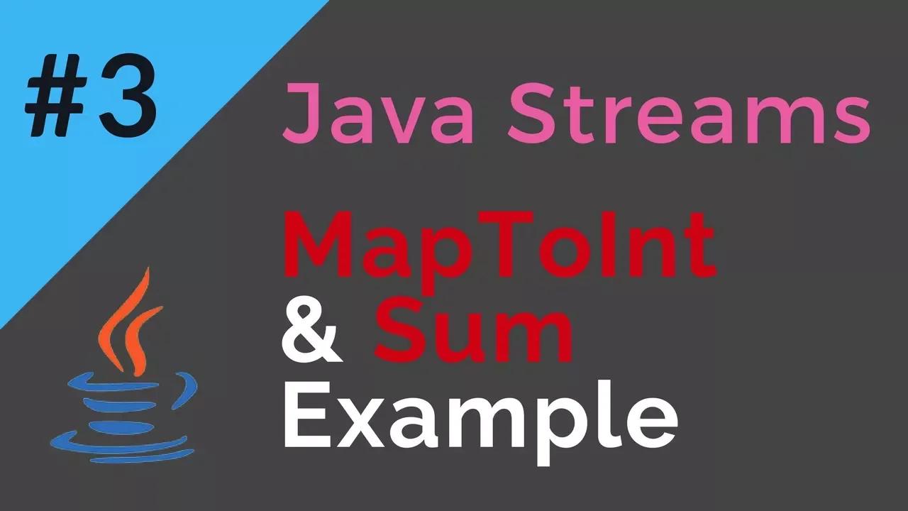 Java Streams Maptoint Sum Example Tech Primers