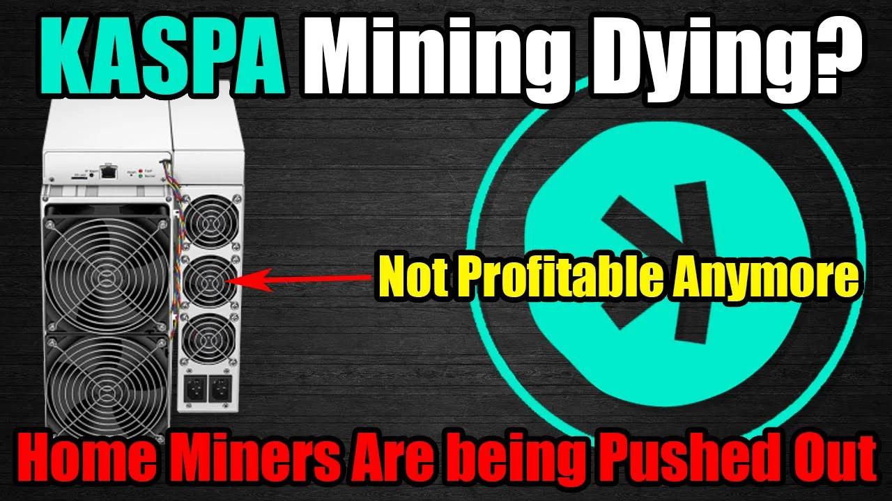 KASPA Mining Is Now UNPROFITABLE - Oh Boy This Is BAD!!!