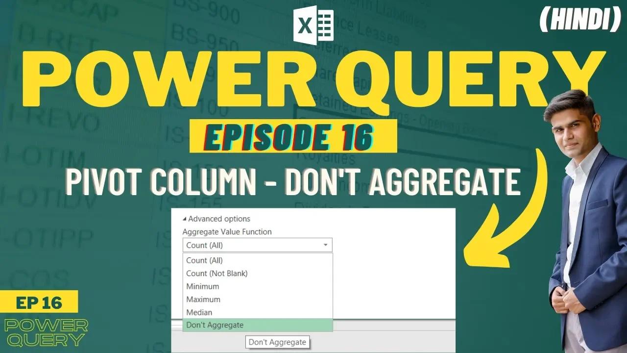Pivot Column Don't Aggregate | Power Query Masterclass EP16 | Get ...