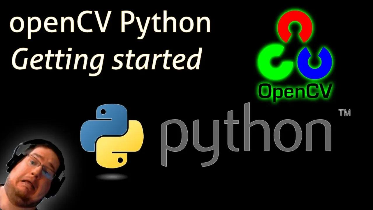 Opencv Python Getting Started