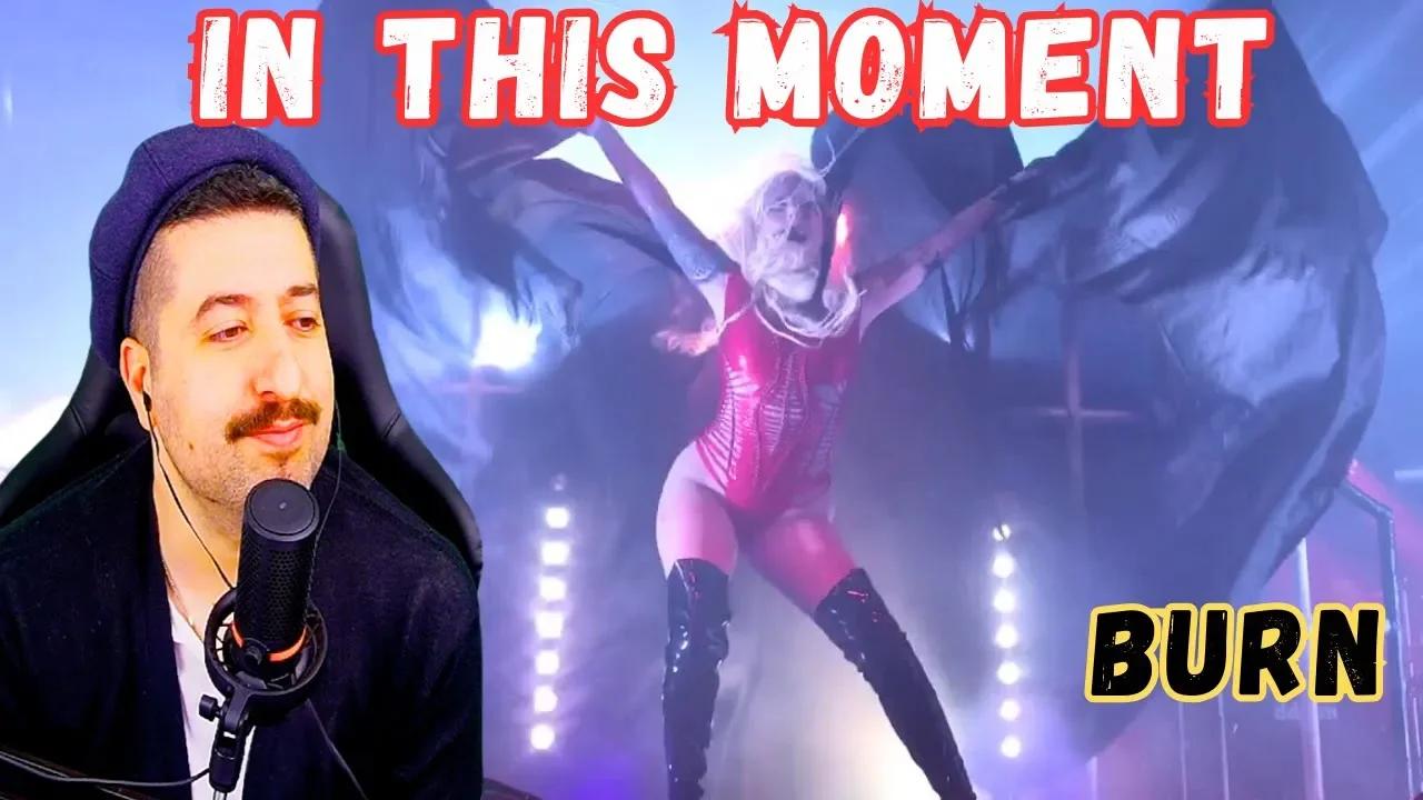 In this Moment - Burn Reaction