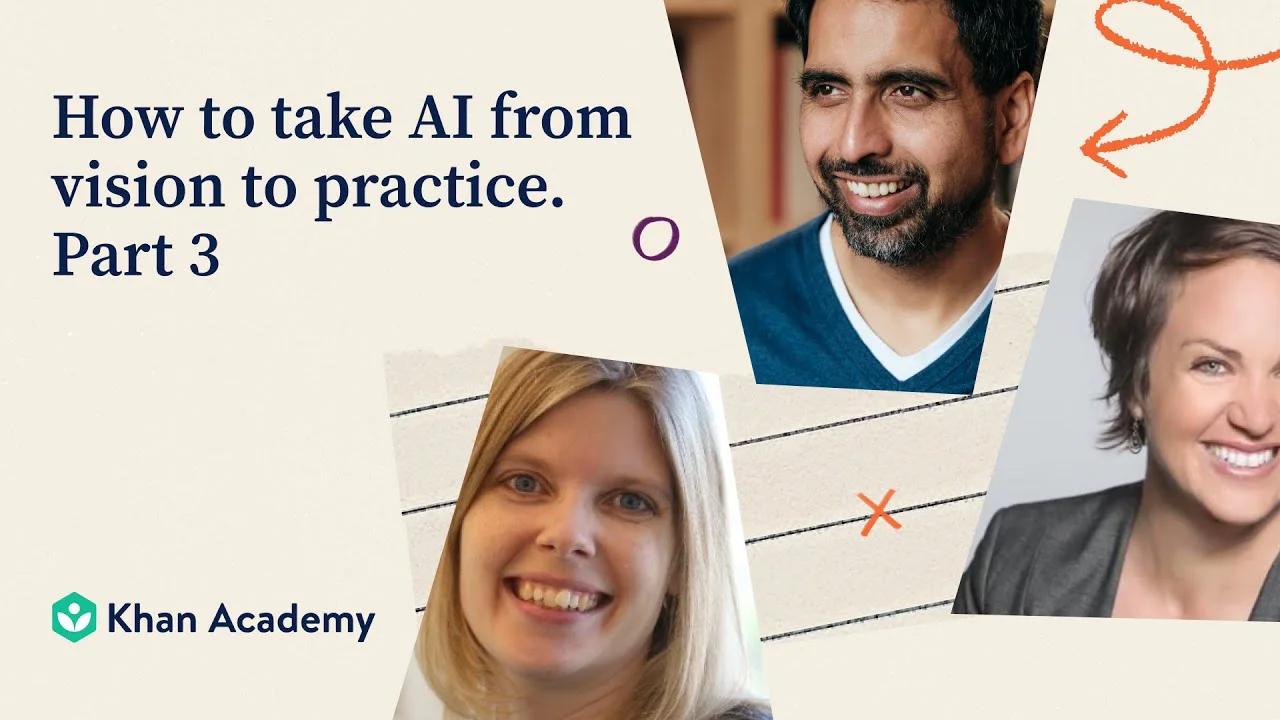 How to take AI from vision to practice. Part 3