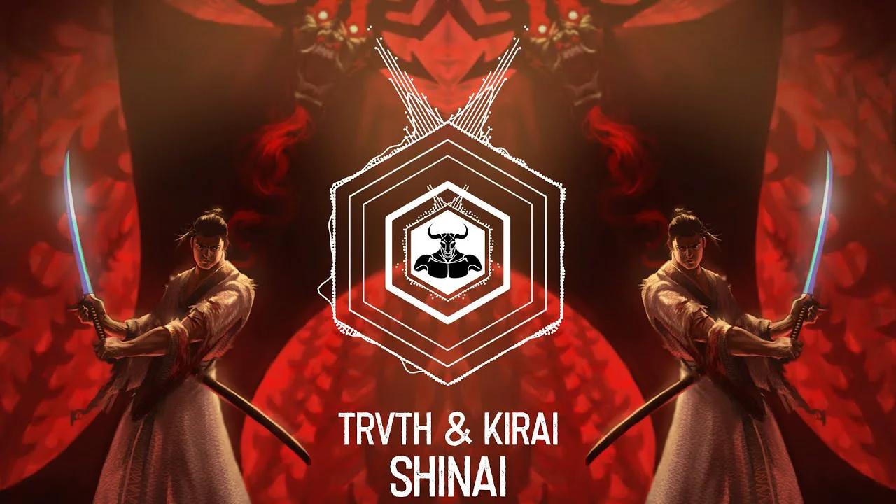 TRVTH & Kirai - Shinai 演液