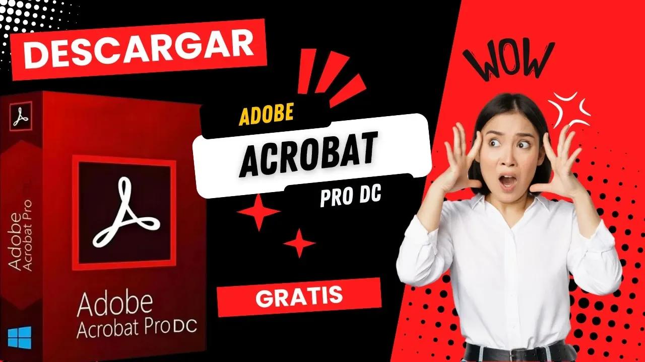 Cómo Descargar Adobe Acrobat Pro 2024 | Guía Paso a Paso