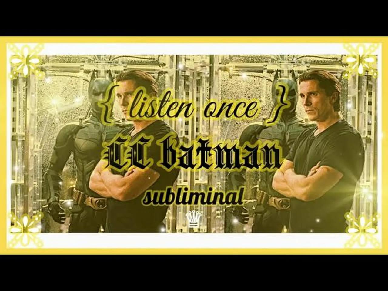 𝐁𝐀𝐓𝐌𝐀𝐍; carbon copy of christian bale subliminal 𝙡𝙞𝙨𝙩𝙚𝙣 𝙤𝙣𝙘𝙚, 𝙧𝙖𝙞𝙣 𝙫𝙚𝙧 ...