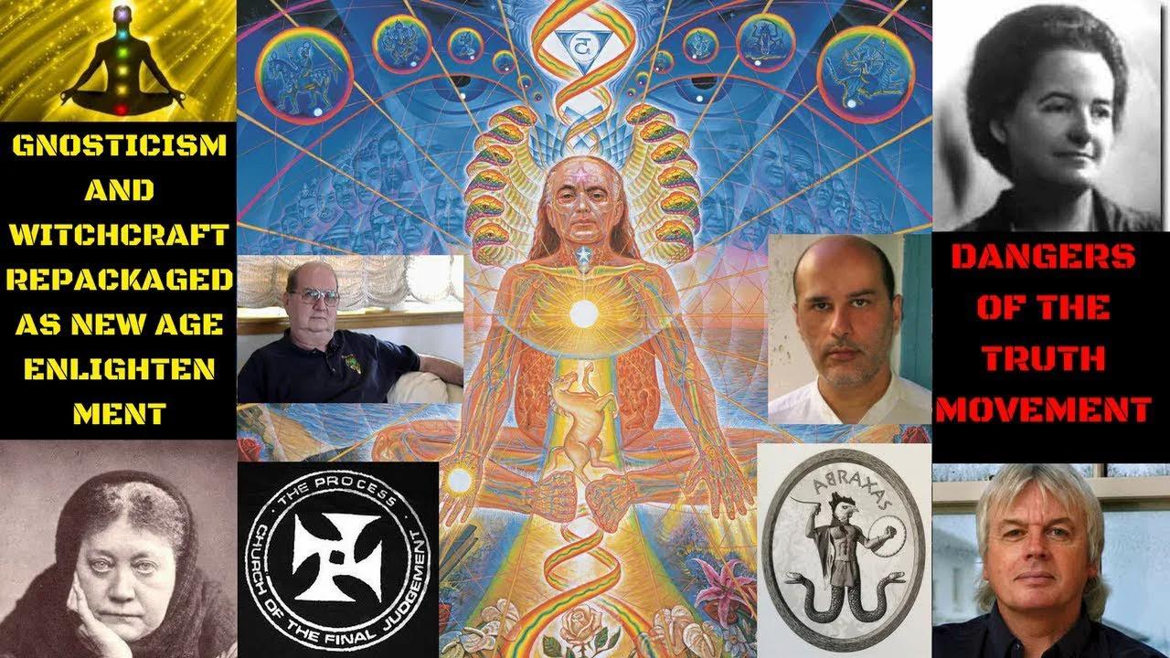 Dangers of the Truth Movement: Gnosticism and Witchcraft Repackaged as ...