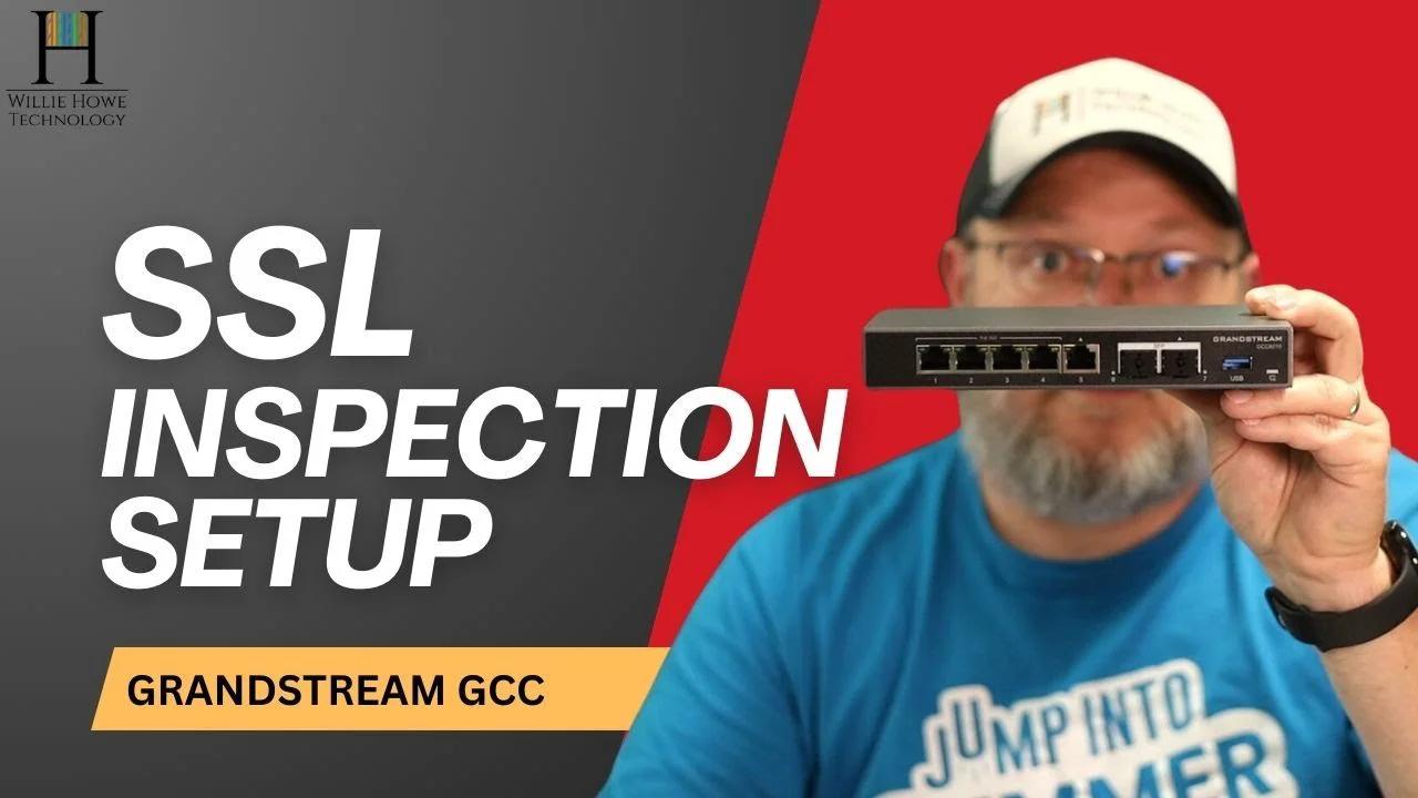 Setup SSL Inspection on your GCC Firewall Setup SSL Inspection on your GCC Firewall
