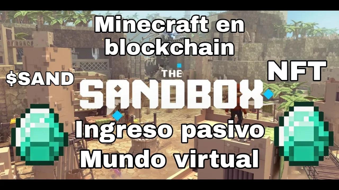 ¿The Sandbox el nuevo Minecraft en blockchain? Renta tus terrenos ...