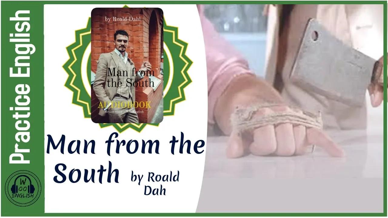 Learn English Through Story ★ Man from the South by Roald Dah (fiction ...