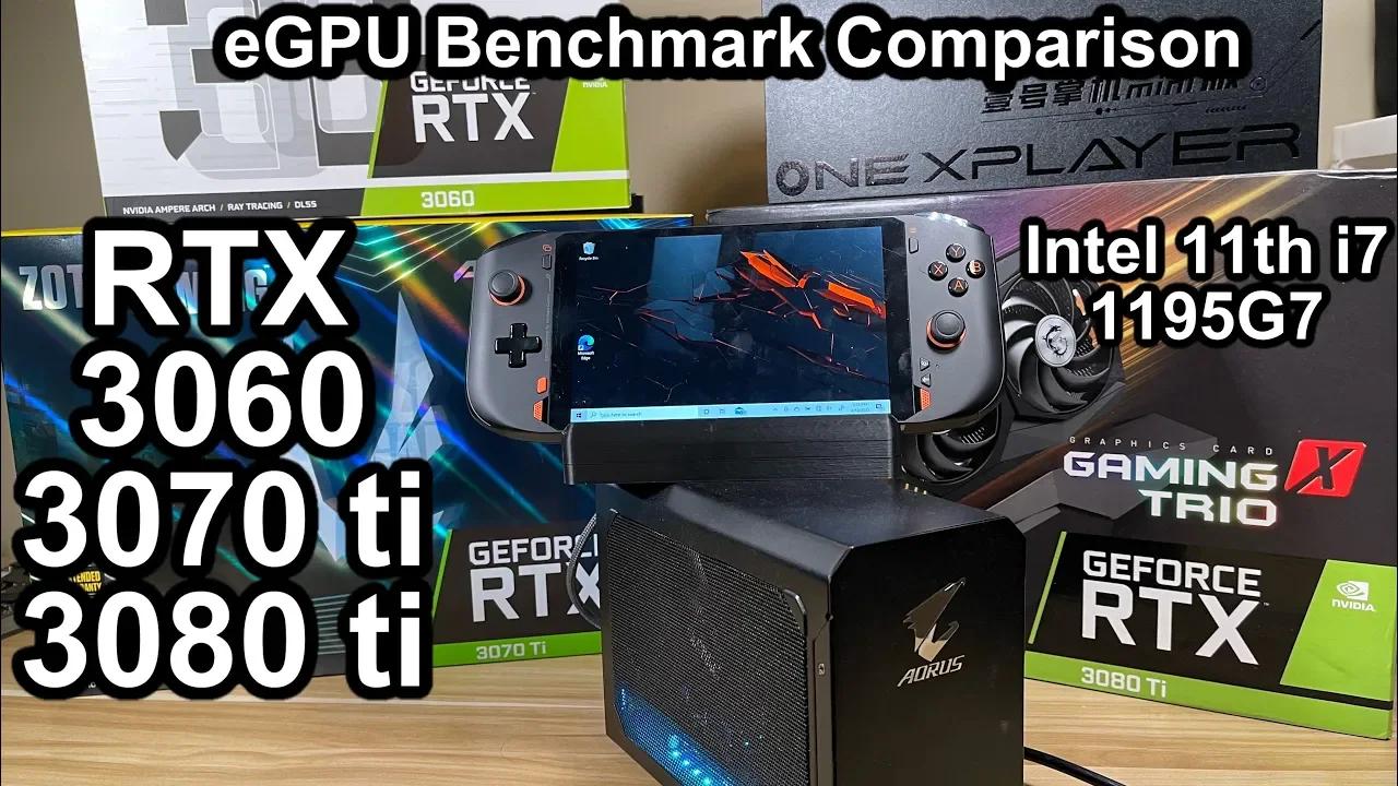 eGPU Benchmark Comparison RTX 3060, 3070 ti, & 3080 ti - Internal vs ...