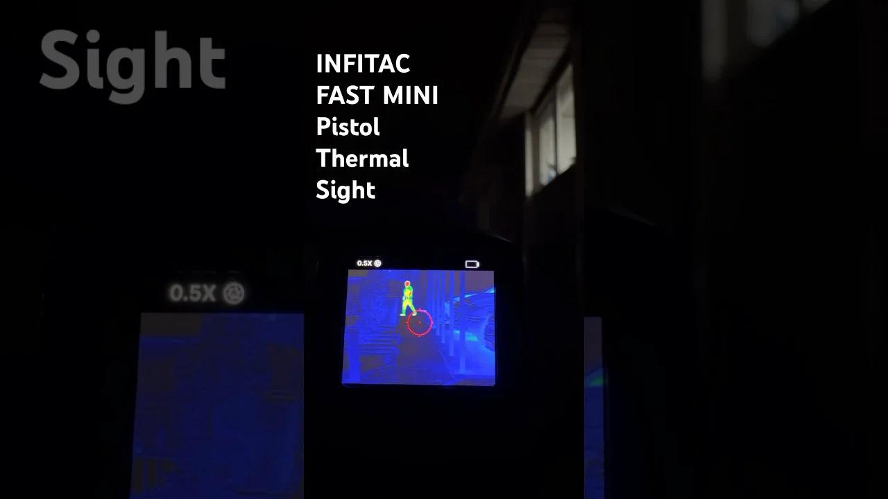 INFITAC FAST MINI thermal sight demonstration