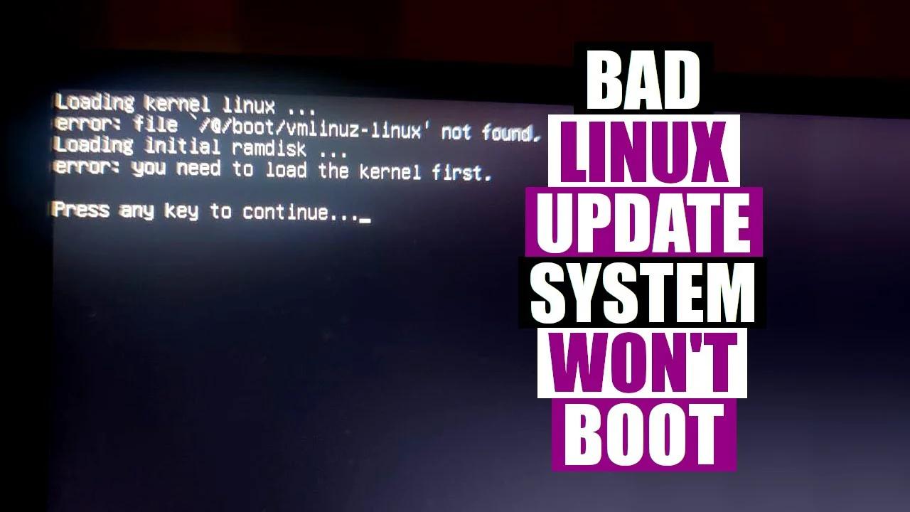 An Update Borked My Linux System. How Did I Fix It? An Update Borked My Linux System. How Did I Fix It?