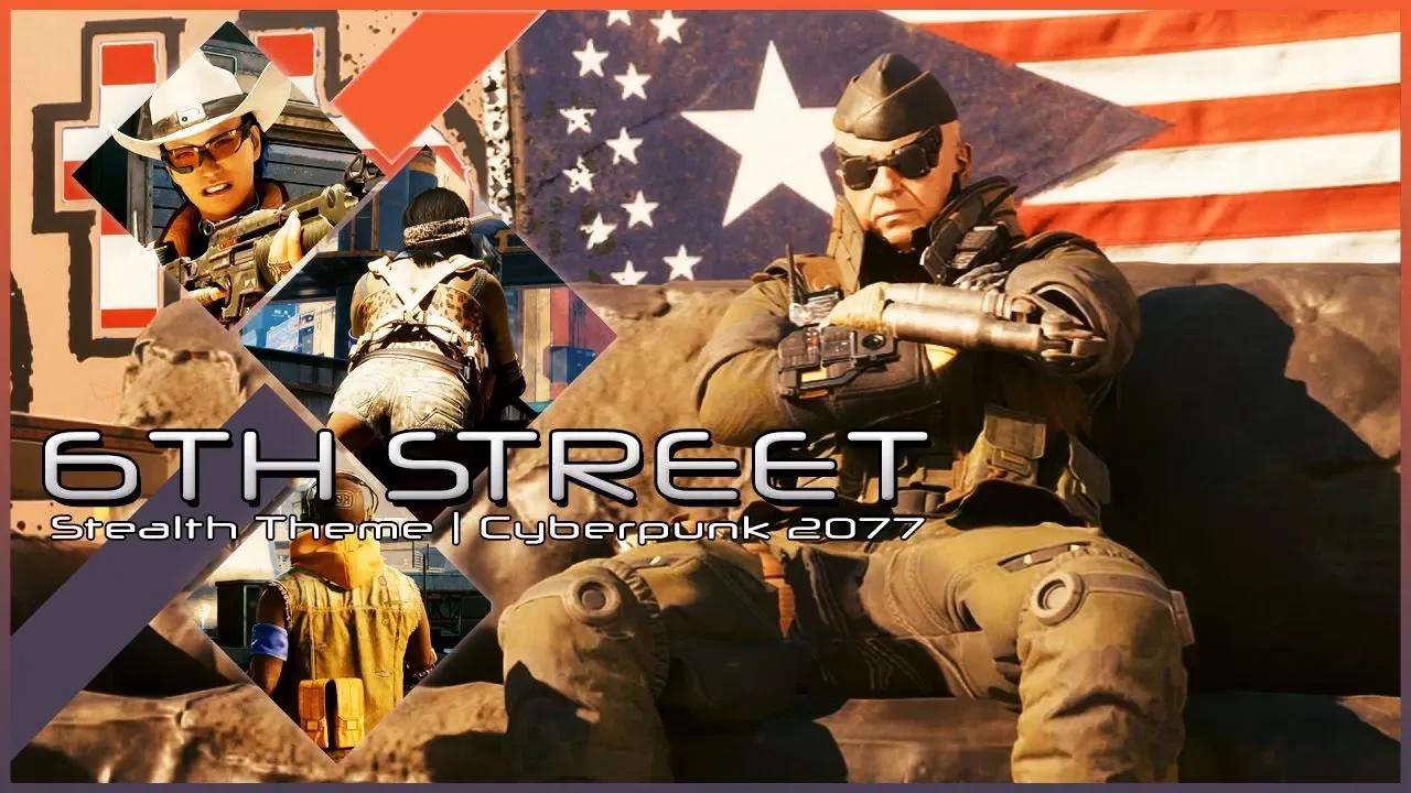 Cyberpunk 2077 - 6th Street (Stealth Theme)