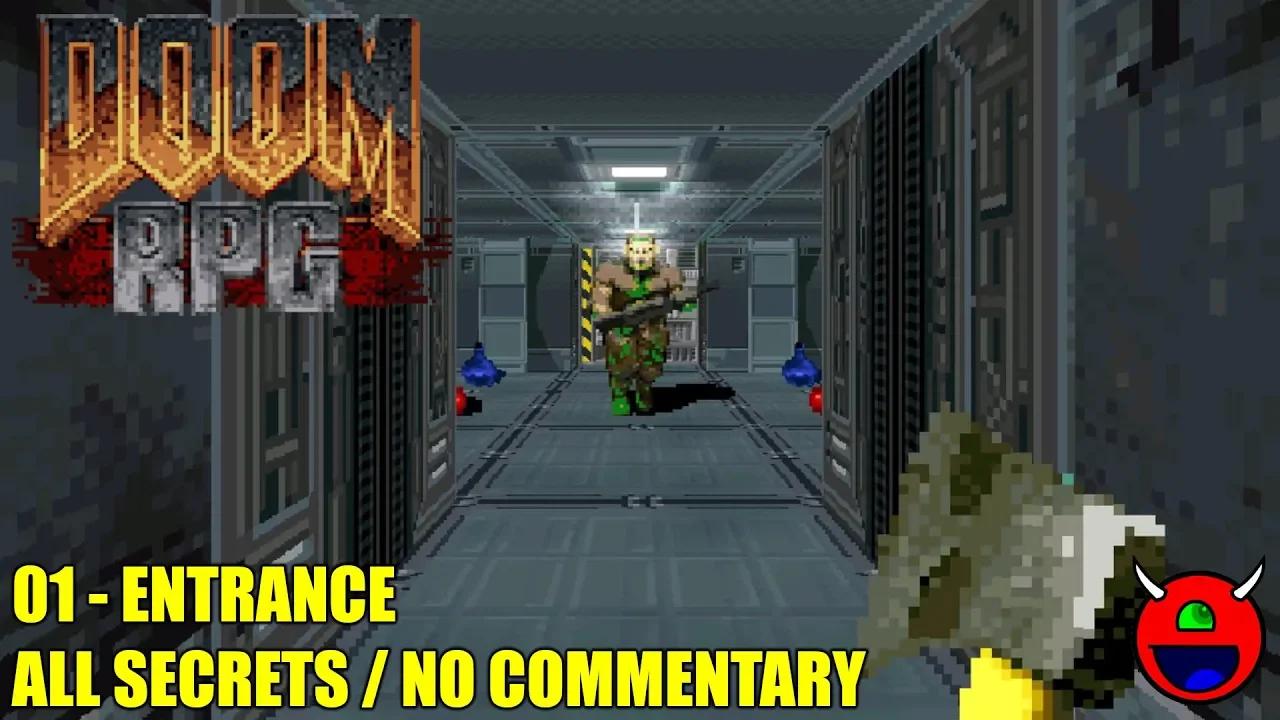 Doom RPG - 01 Entrance - All Secrets No Commentary