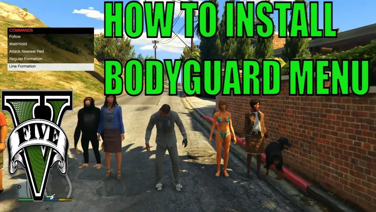 GTA 5 How To Install Bodyguard Menu