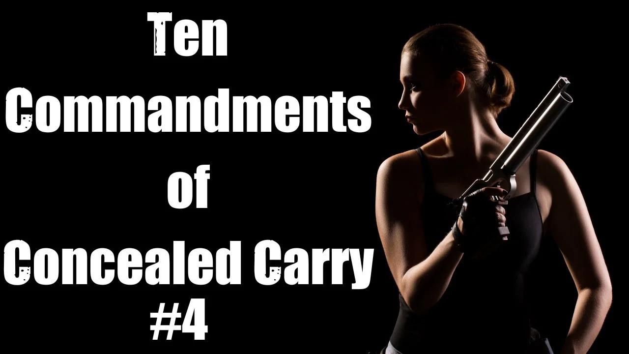 Ten Commandments of Concealed Carry: #4 Get A Permit To Carry Legally