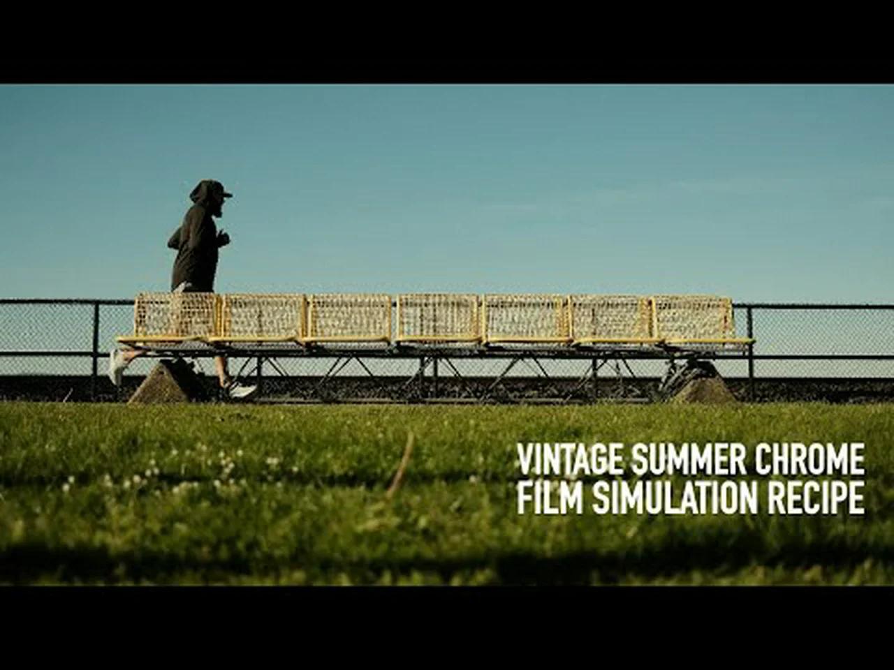 Vintage Summer Chrome Film Simulation Recipe | Fujifilm X100v