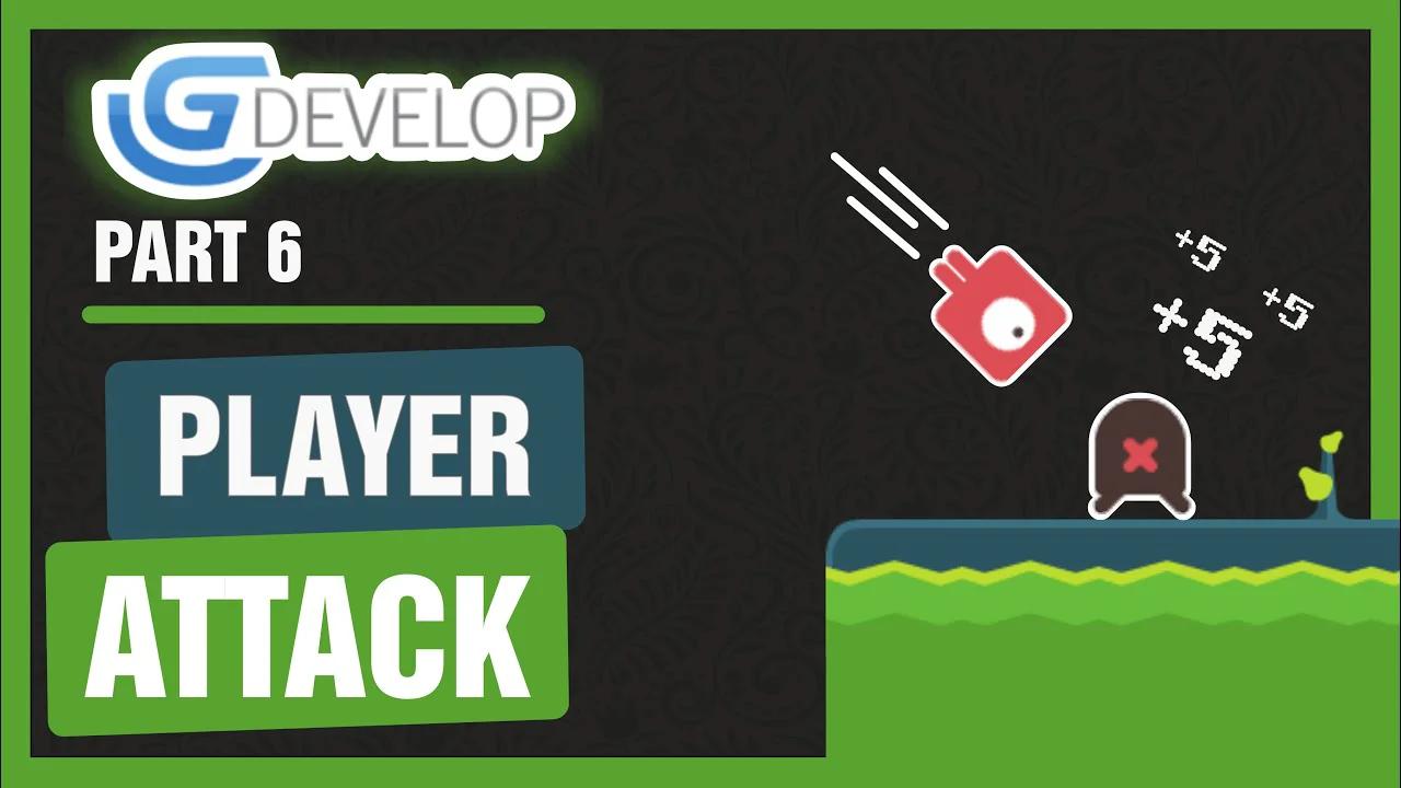 #6 Platformer Game - Player Attack (Super Mario Style) | #GDevelop 5