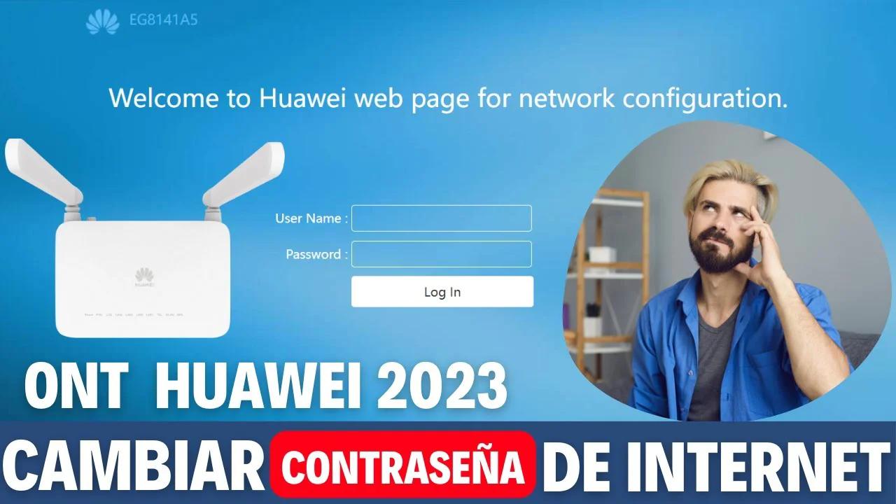 Cómo cambiar la contraseña del ONT Huawei | Fibra Óptica
