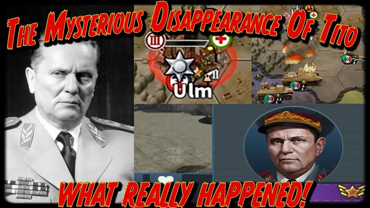 THE MYSTERY OF TITO? WHAT REALLY HAPPENED!