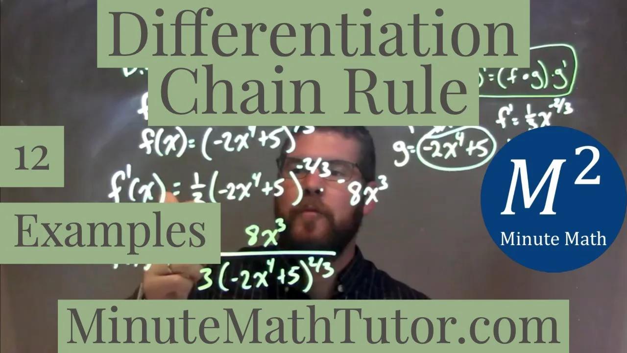 Differentiation - Chain Rule | 12 Examples