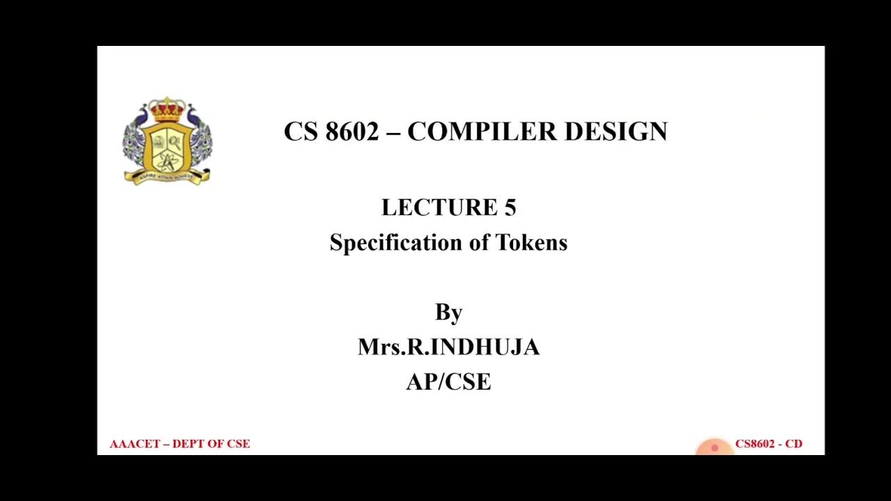 SPECIFICATION OF TOKENS|COMPILER DESIGN