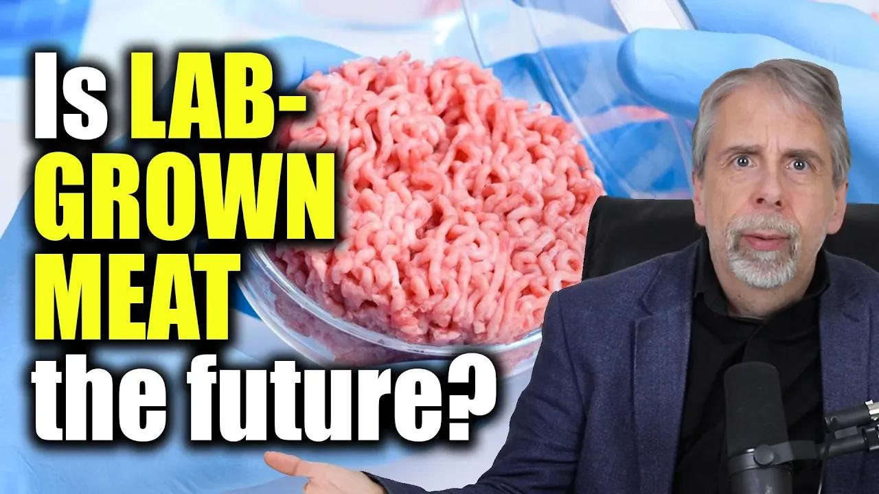 Is LAB-GROWN meat the future?