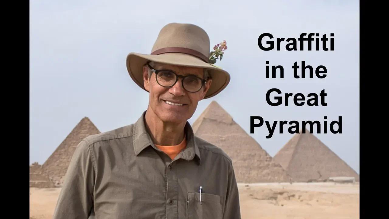 Great Pyramid Graffiti | TheGreatPyramidAIP