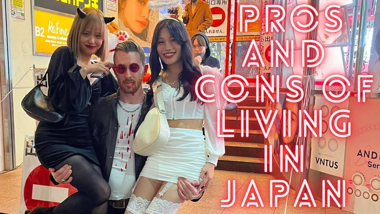 The Pros and Cons of Living in Japan